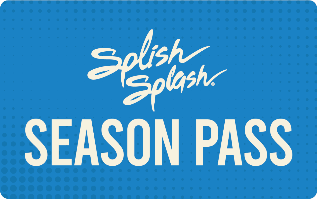 Get Your Tickets to Splish Splash Water Park Today!